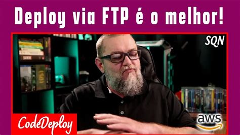 Metodologias Diferentes De Deploy Automatizado Com Codedeploy Aws