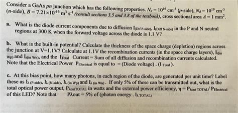 Consider A Gaas Pn Junction Which Has The Following