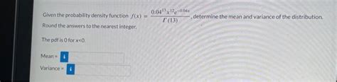 Solved Given The Probability Density Function Chegg