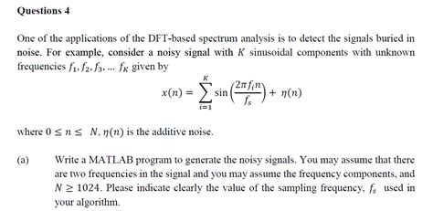 Solved One Of The Applications Of The Dft Based Spectrum