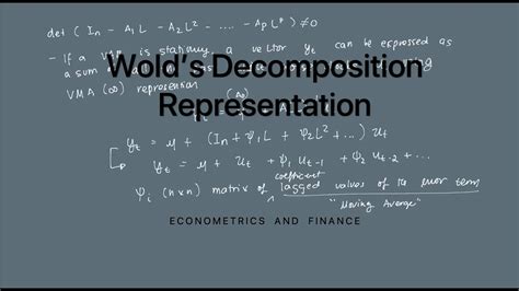 Wolds Decomposition Representation Youtube