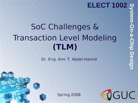 Ppt Soc Challenges And Transaction Level Modeling Tlm Dr Eng Amr T