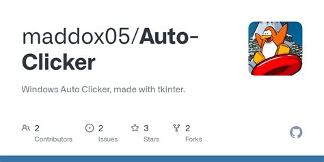 GitHub Maddox05 Auto Clicker Windows Auto Clicker Made With Tkinter