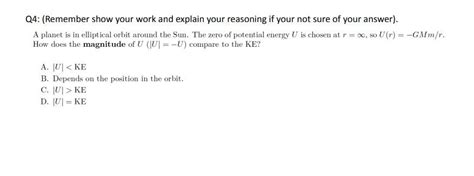 Solved Q Remember Show Your Work And Explain Your Chegg