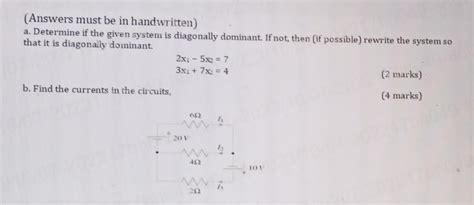 Solved Answers Must Be In Handwritten A Determine If The