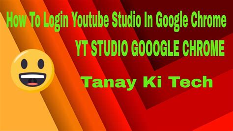 How To Login YT Studio In Google Chrome How To Open YouTube Creator Studio In Chrome