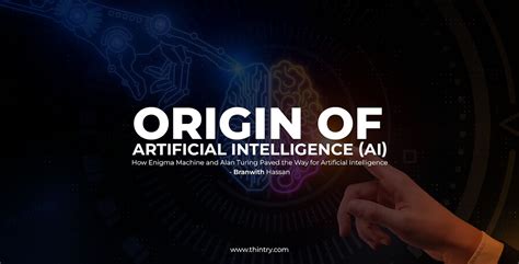 Origin Of Artificial Intelligence Ai How Enigma Machine And Alan Turing Paved The Way For