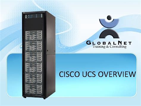 Cisco Ucs Overview Engineeringalernas