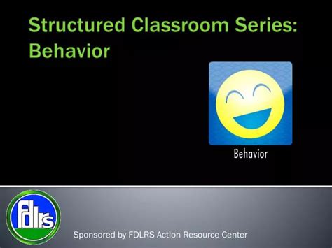 Ppt Structured Classroom Series Behavior Powerpoint Presentation Free Download Id 2516297