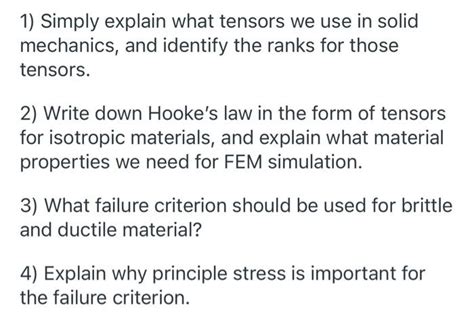 solved 1 simply explain what tensors we use in solid