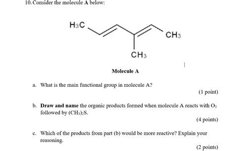 Solved Consider The Molecule A Below Molecule A A What Is Chegg