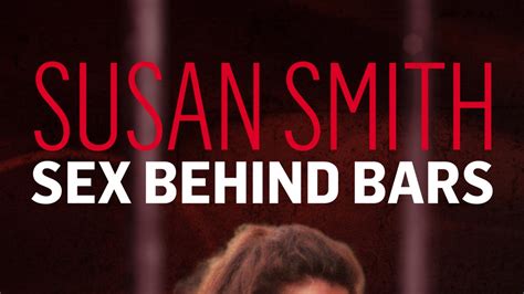 ‎susan Smith Sex Behind Bars Apple Tv