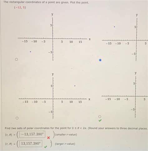 solved the rectangular coordinates of a point are given