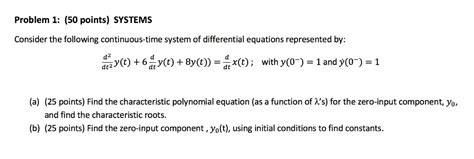 solved problem 1 50 points systems consider the following
