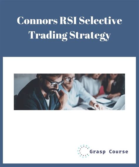 Connors RSI Selective Trading Strategy
