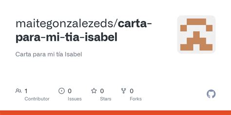 GitHub maitegonzalezeds carta para mi tia isabel Carta para mi tía Isabel