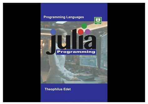 Julia Programming By Theophilus Edet Pdf 4187 Mb Literatura