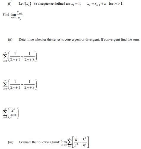 Solved Let S Be A Sequence Defined As S Nfor N Chegg