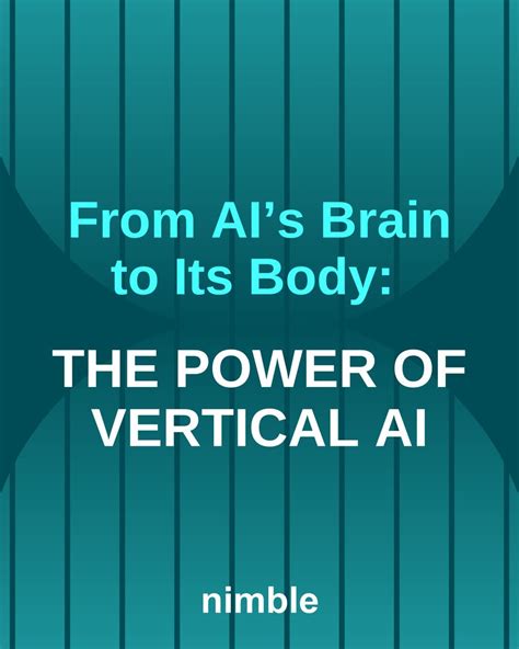 nimble verticalai aiinnovation industryai futureofai nimble