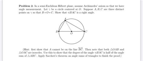 Solved Problem 2 In A Semi Euclidean Hilbert Plane Assume Chegg Com