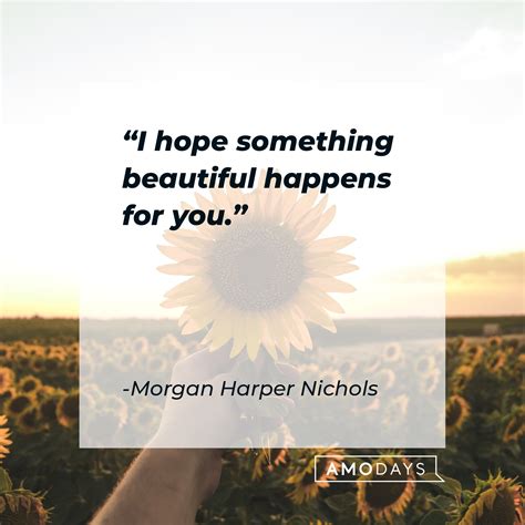 46 Poignant Morgan Harper Nichols Quotes On Grace Self Love And The