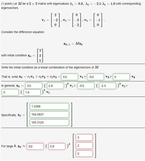 Solved 1 Point Let M Be A 3 X 3 Matrix With Eigenvalues 11