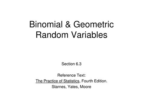 PPT Binomial Geometric Random Variables PowerPoint Presentation ID