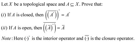 Solved Let X be a topological space and A Ç X Prove that Chegg