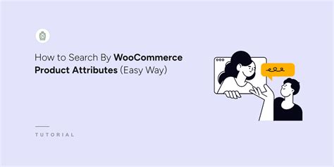 How To Search By Woocommerce Product Attributes Easy Way