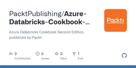Github Packtpublishingazure Databricks Cookbook Second Edition