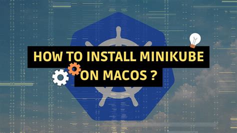 How To Install Minikube On Mac Os Youtube