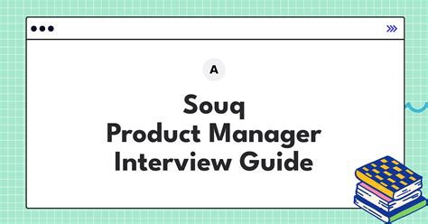 Souq Product Manager Interview Guide Full Process And Tips Nextsprints