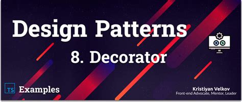 Design Pattern Decorator Typescript Examples By Kristiyan Velkov