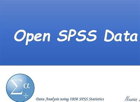 Opening And Saving Spss Datasets Hkt Consultant