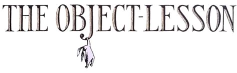 The Object Lesson Edwardianball