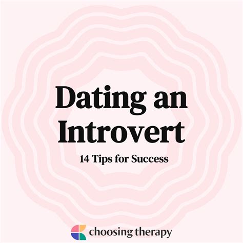 Dating An Introvert Tips For Success