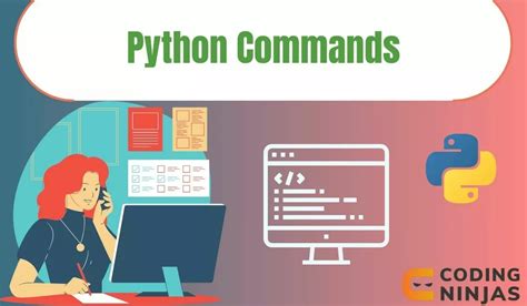 Python Commands Naukri Code 360