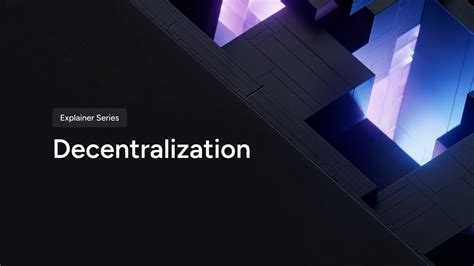 Decentralization The Heart Of Web3 Gala News