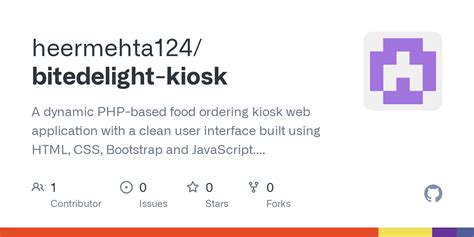 Github Heermehta124bitedelight Kiosk A Dynamic Php Based Food