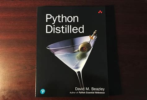 Book Review — Python Distilled By David M Beazley The No Title