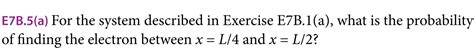 Solved E7b 5 A For The System Described In Exercise