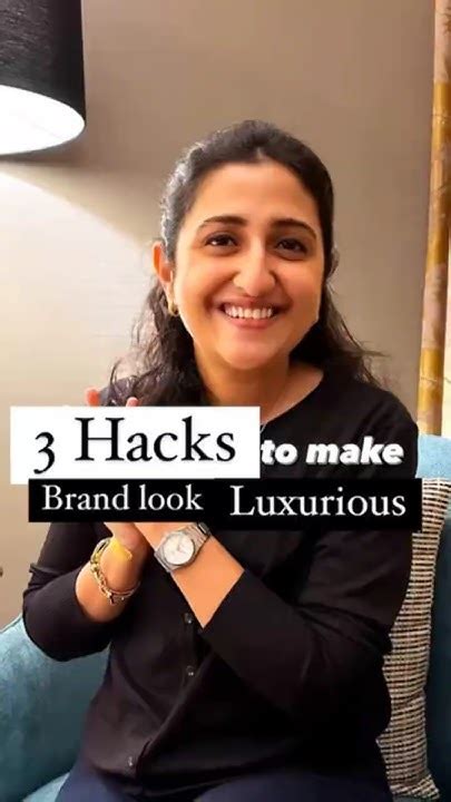 3 Hacks To Make Brand Look Luxurious Marketing Aditi Randev Youtube