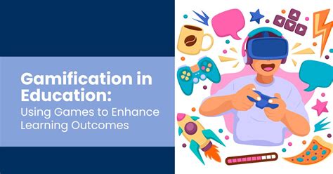 gamification in education using games to enhance learning outcomes