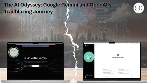 Google Gemini Vs OpenAI A New Era Of AI Supremacy