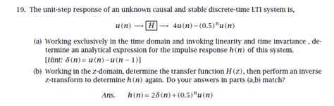 solved the unit step response of an unknown causal and