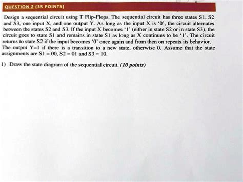 solved question 2 35 points design a sequential circuit using t flip