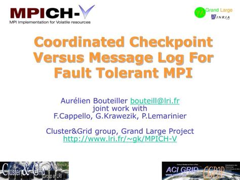 Ppt Coordinated Checkpoint Versus Message Log For Fault Tolerant Mpi