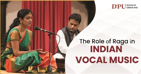 The Role Of Raga In Indian Vocal Music