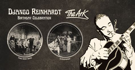 Django Reinhardt Birthday Celebration The Ark