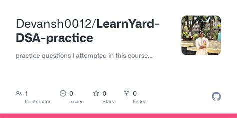 Github Devansh0012learnyard Dsa Practice Practice Questions I Attempted In This Course